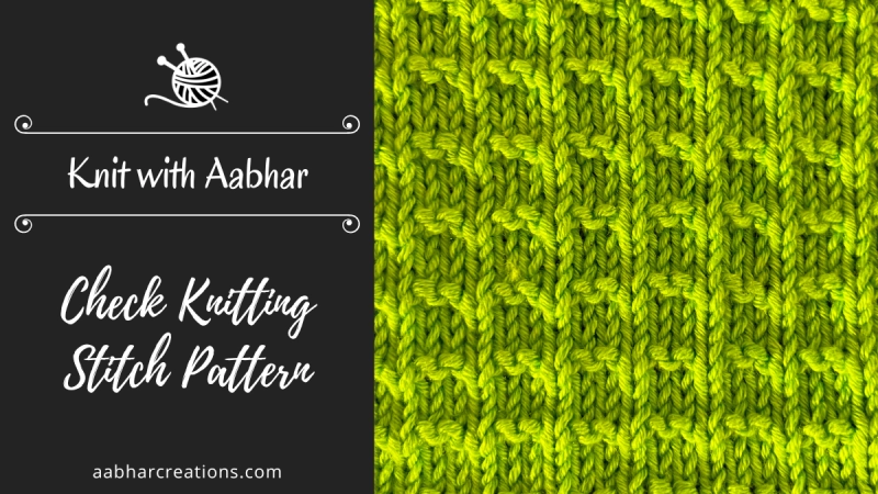 Check Knitting Stitch | Knit with Aabhar | Aabhar Creations